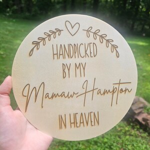 Handpicked by My Loved One in Heaven/grandma Grandma Mama Meemaw Papaw ...
