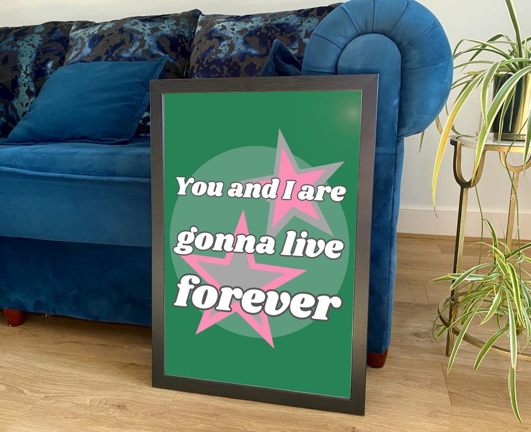Live Forever Poster: Song Lyric Art, 1990s Indie Music Friendship Love ...