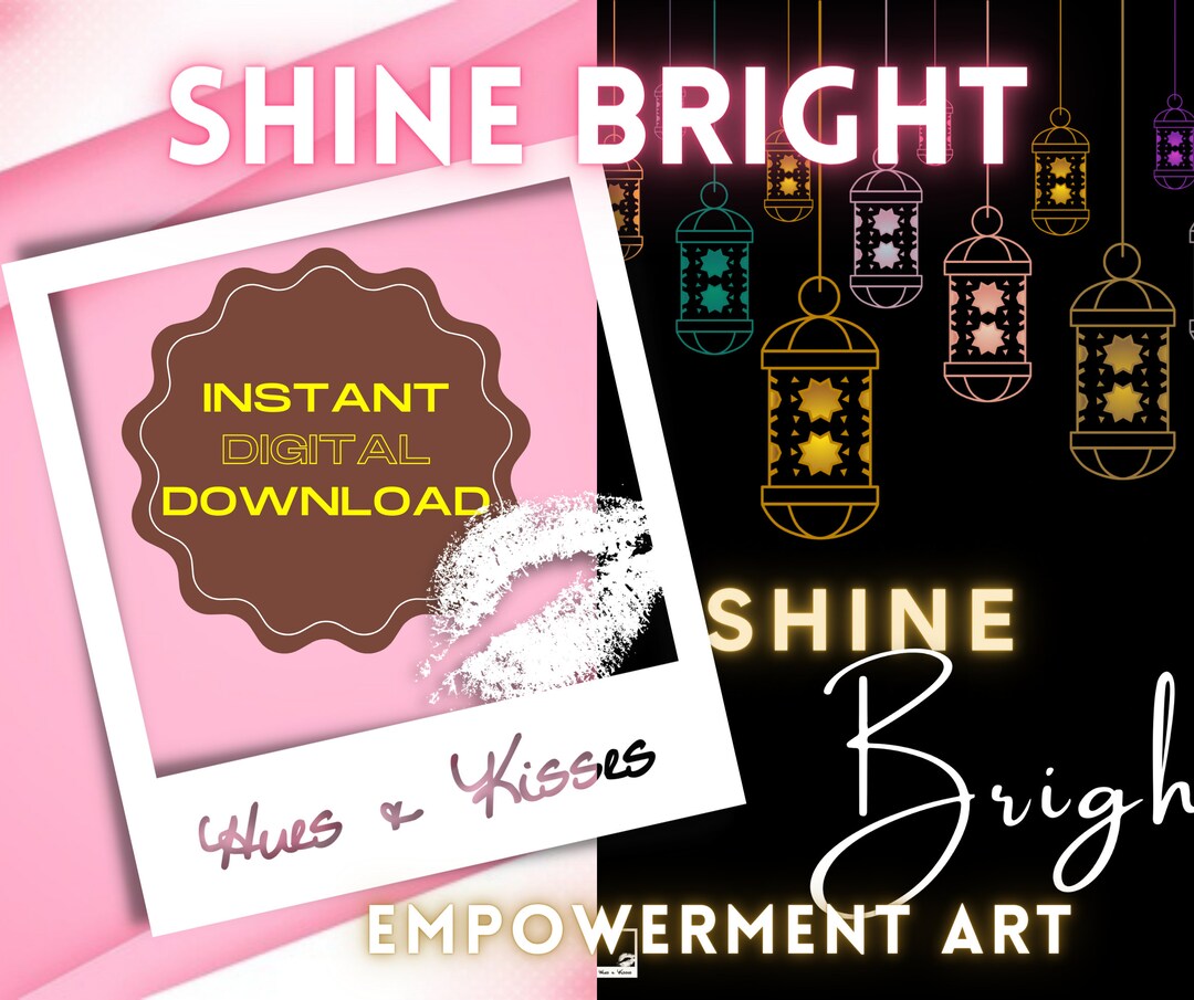 Printable Female Empowerment Art, Shine Bright, Instant Digital ...