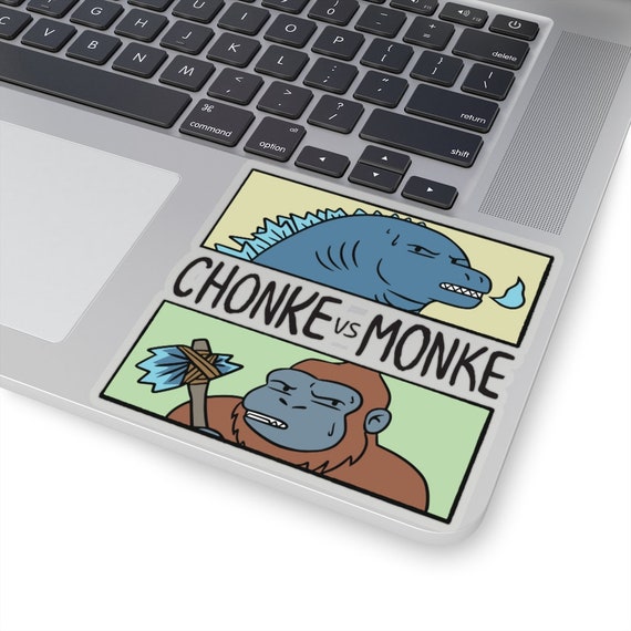 CHONKE Vs MONKE Kiss-cut Sticker | Etsy