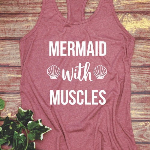 Mermaid With Muscles Funny Workout Shirt Fitness Tank Top - Etsy