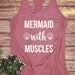 Mermaid With Muscles Funny Workout Shirt Fitness Tank Top Gym Shirts ...