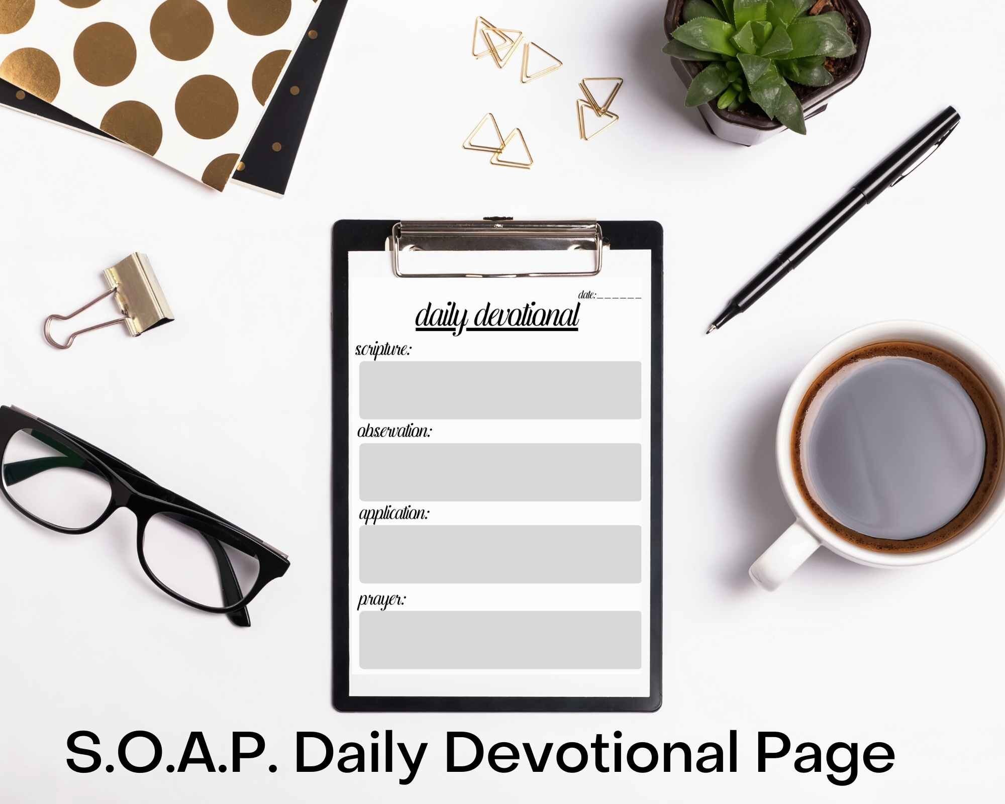 Printable Daily Devotional Page | Printable SOAP Devotional Page ...