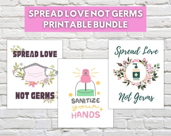 Spread Love Not Germs Printable Sign BUNDLE 7 Pretty Wash - Etsy