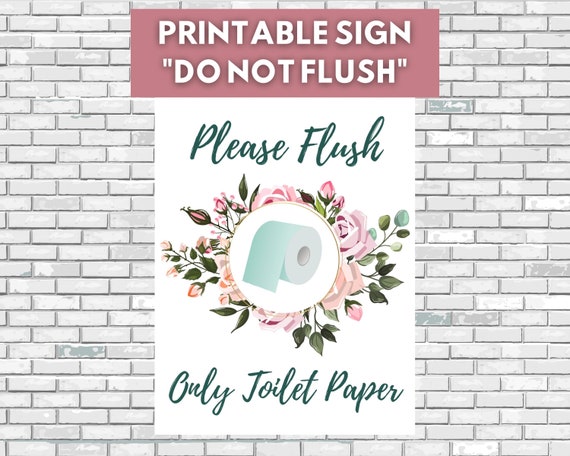 Printable do Not Flush Sign Pretty Flush Only - Etsy