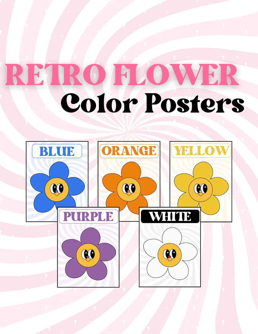Retro Flower Color Posters | Rainbow | Colorful Classroom Decor | Retro ...