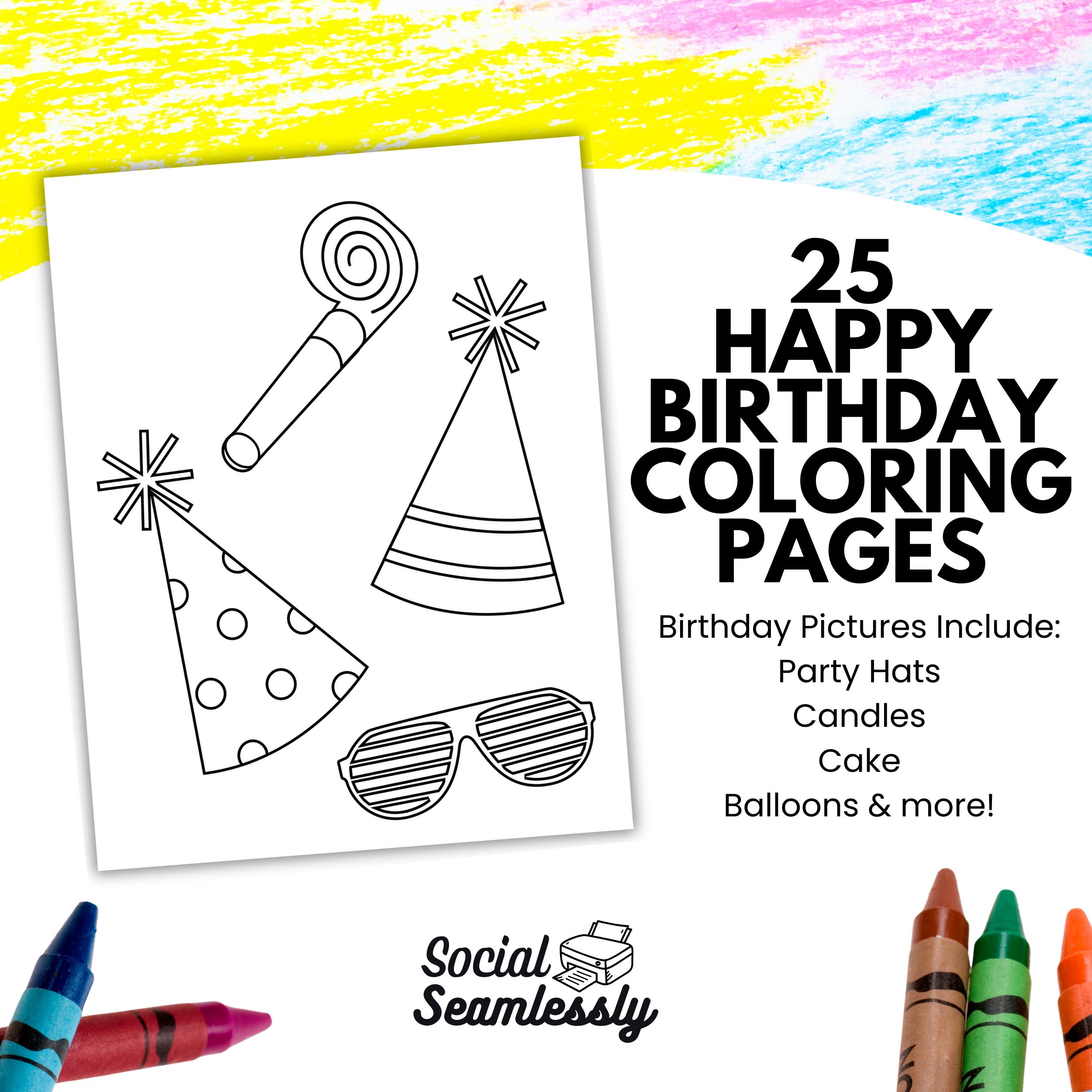 Happy Birthday Coloring Pages: 25 Page Kids Party Activity (printable ...