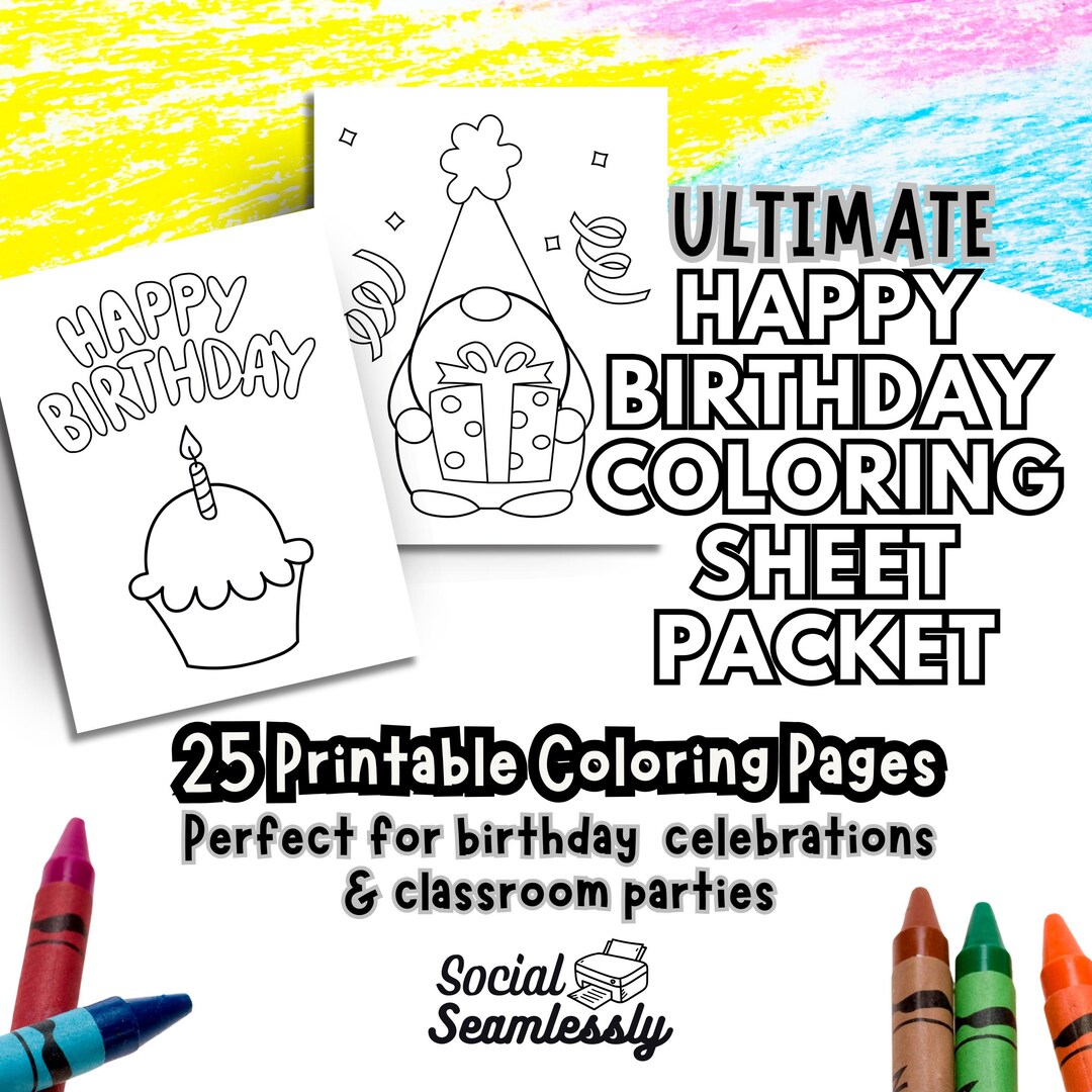 Happy Birthday Coloring Pages: 25 Page Kids Party Activity (printable ...