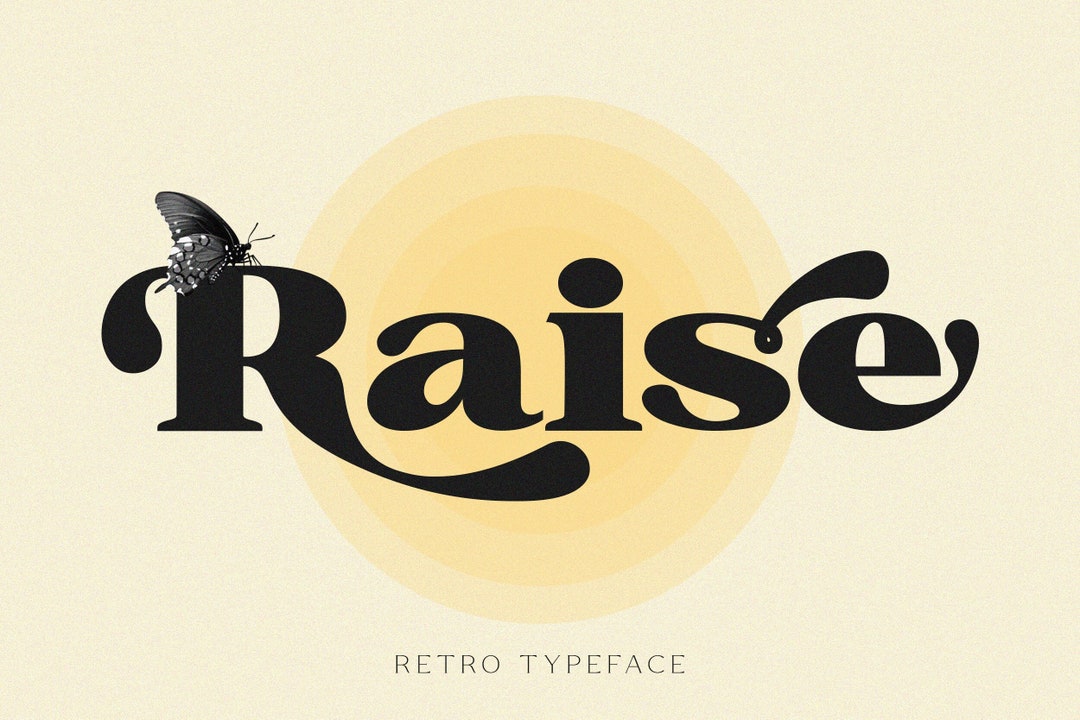 Raise Typeface, Organic Font, Retro Font, Vintage Font, Modern Font ...
