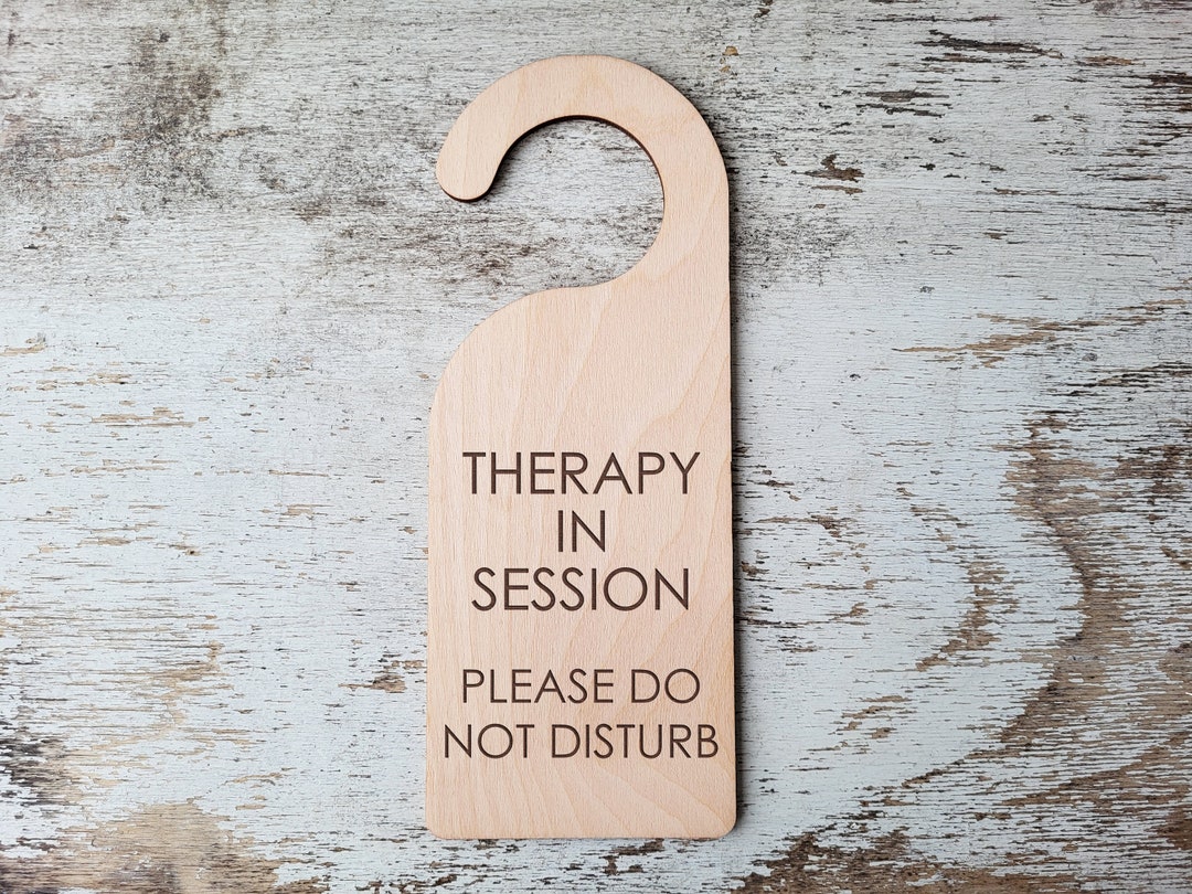 Therapy in Session Please Do Not Disturb / Custom Door Hanger ...
