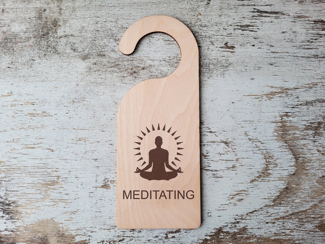 Meditating Sign Do Not Disturb / Custom Door Hanger / Personalized Door ...