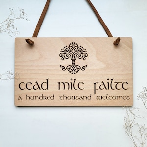 Cead Mile Failte - Irish Sign - Hundred Thousand Welcomes, Celtic ...