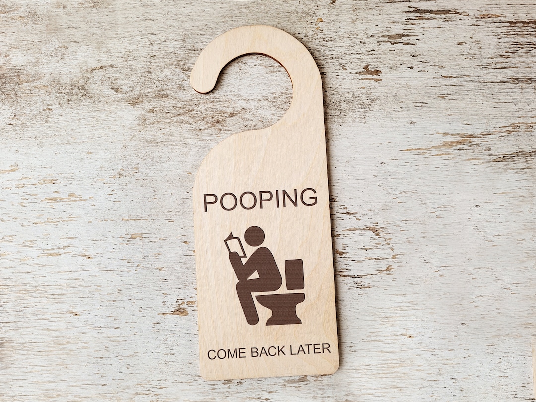 Pooping Sign / Please Do Not Disturb / Pooping in Session / Custom Door ...