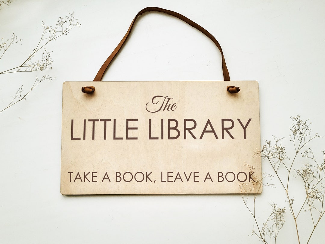 Little Library Sign, Library Decor, Library Sign, Take a Book Leave a ...