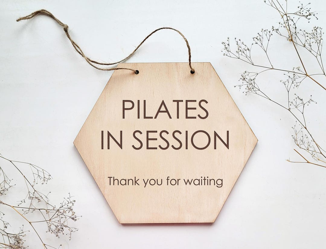 Pilates in Session Sign – Door Hanger, Custom Studio Sign, Do Not ...