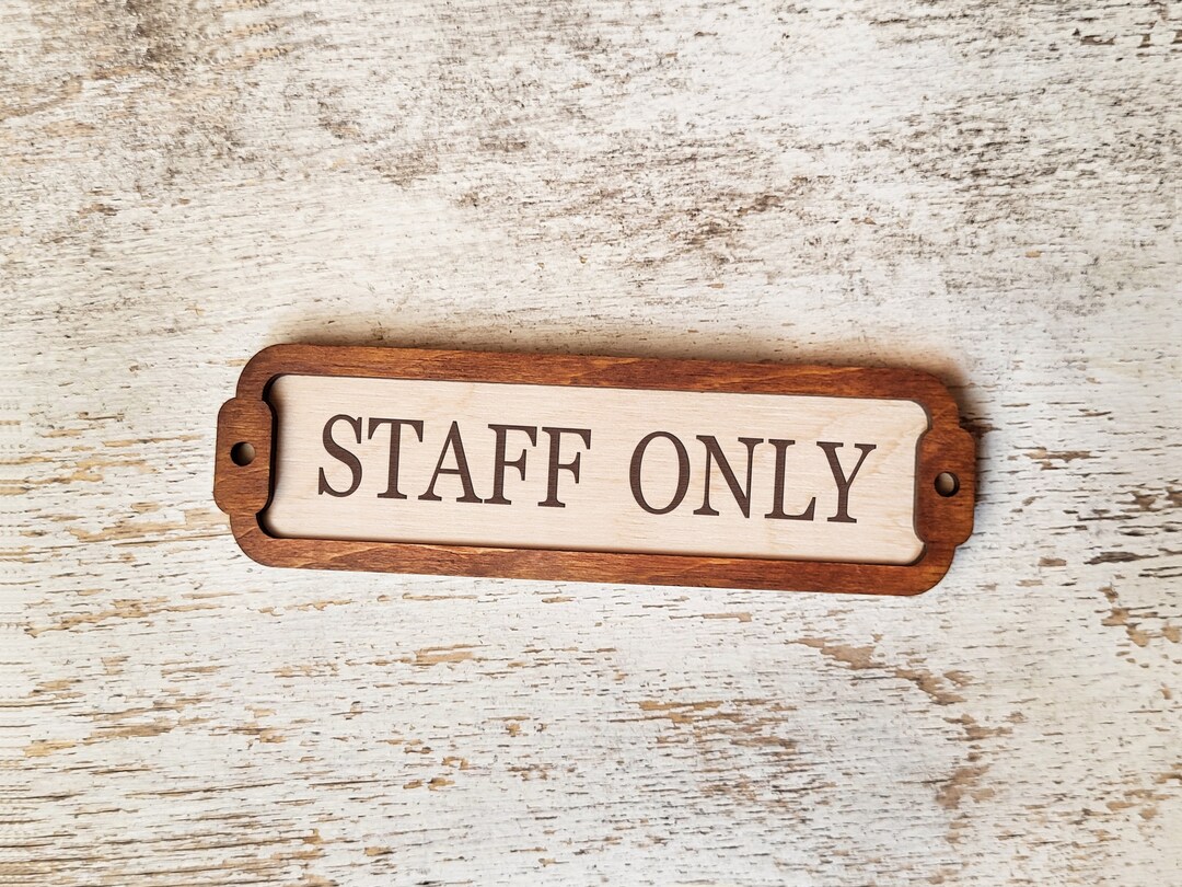 Business Door Sign / Informative Sign for Business / Staff Only Door ...