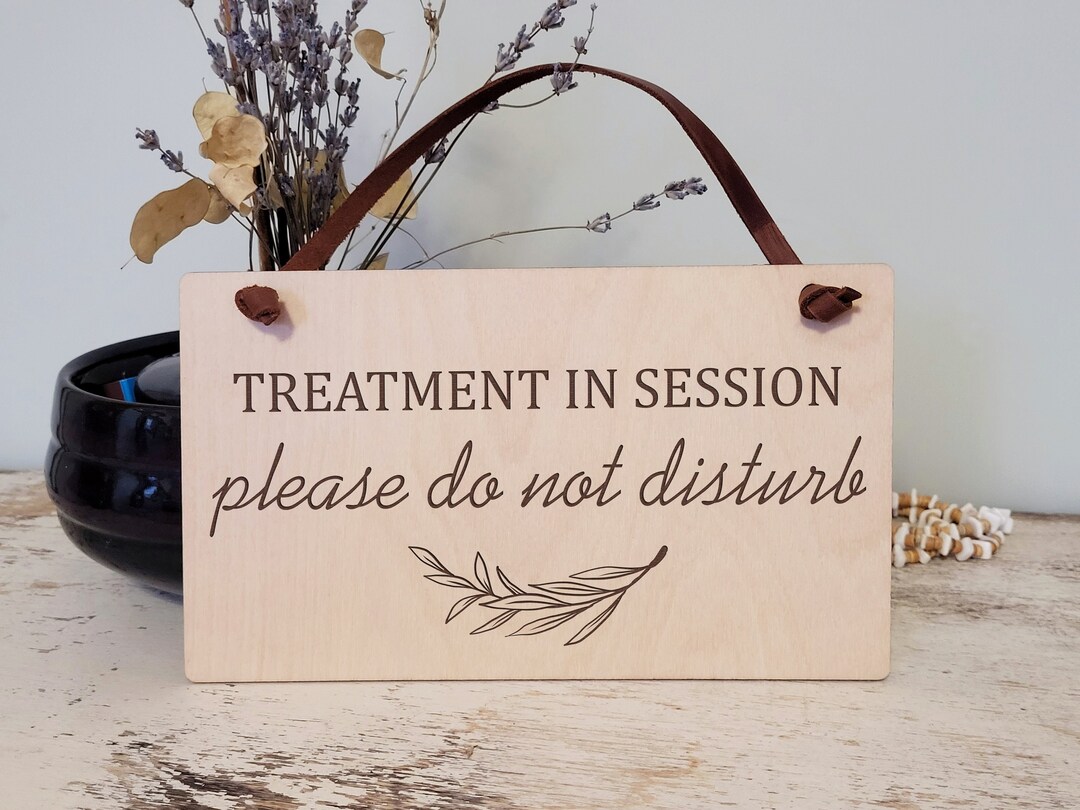 Treatment in Session Sign Do Not Disturb / Welcome Sign / Therapy in ...