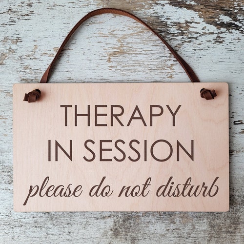 Therapy in Session Sign / Please Do Not Disturb / Custom Door - Etsy ...