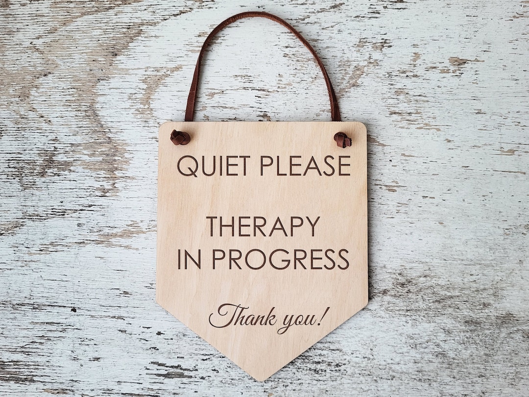 Therapy in Progress Please Do Not Disturb / Custom Door Hanger ...
