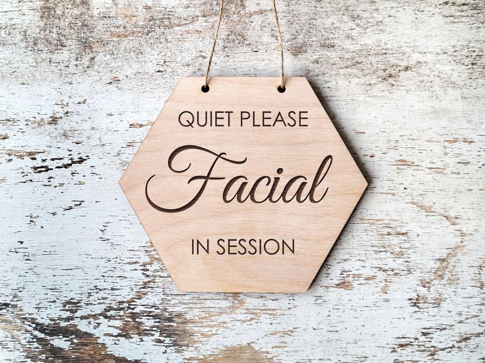 Facial Treatment, Spa Door Sign, Salon Session, Treatment in Session ...