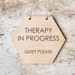 Therapy in Session Sign / Please Do Not Disturb / Custom Door Hanger ...