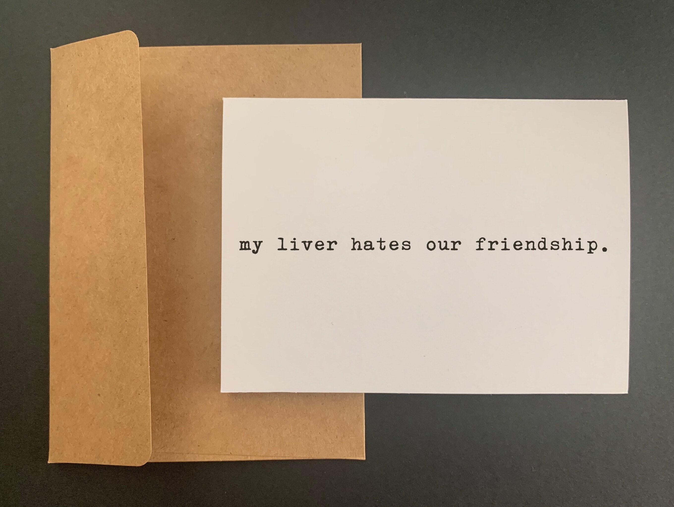My Liver Hates Our Friendship // Funny & Sarcastic Greeting - Etsy
