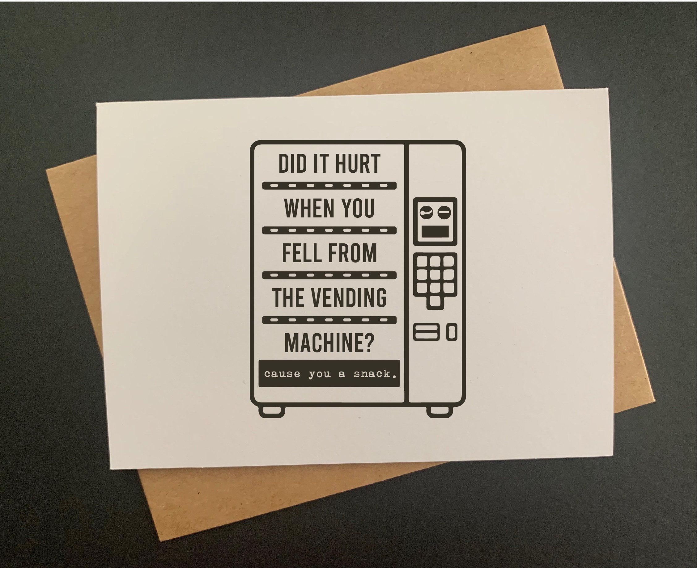 Did It Hurt When You Fell From a Vending Machine Cause You a | Etsy