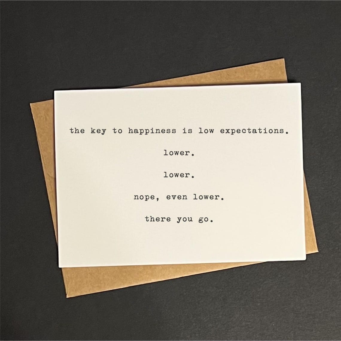 Key to Happiness - Low Expectations - Lower - There You Go // Funny ...