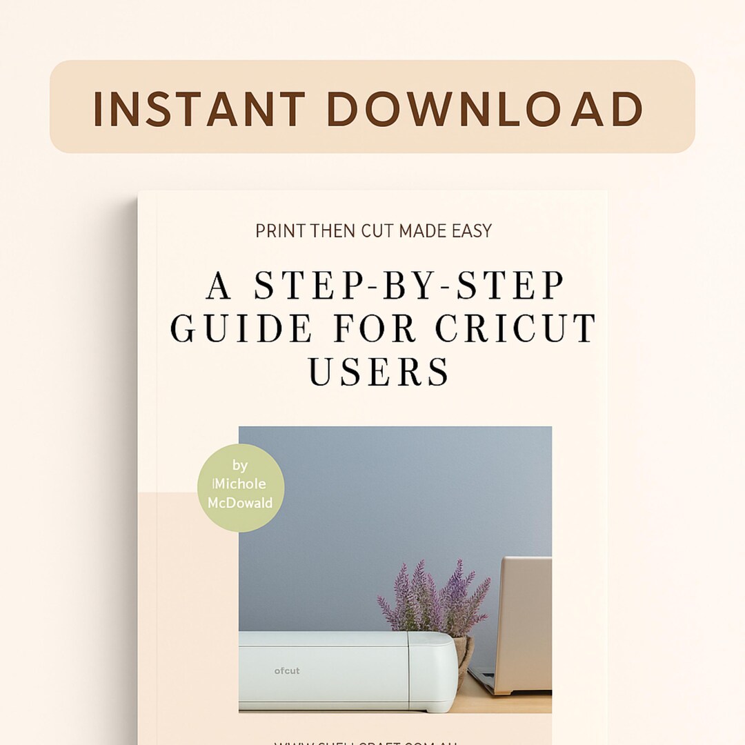 Cricut Print Then Cut Guide: Step-by-step Ebook (digital Download) - Etsy