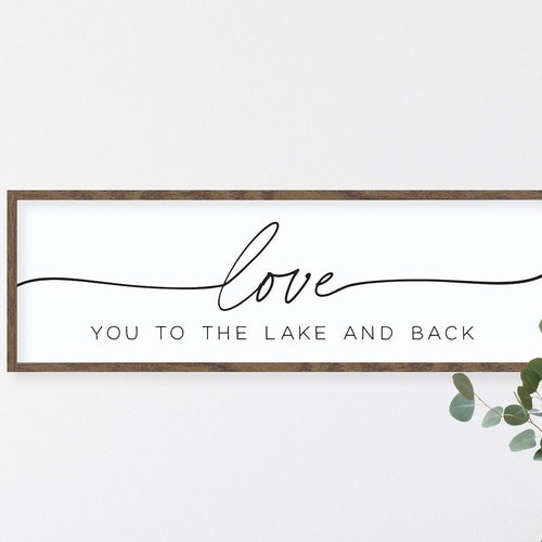 I Love You to the Lake and Back Sign Lake Themed Wall Sign - Etsy