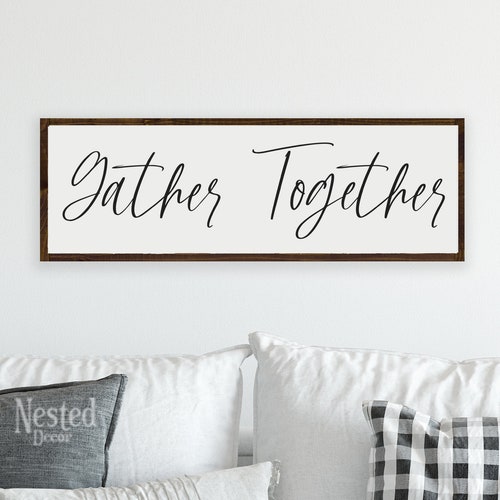 Gather Together Wood Sign Dining Room Sign Framed Wood - Etsy