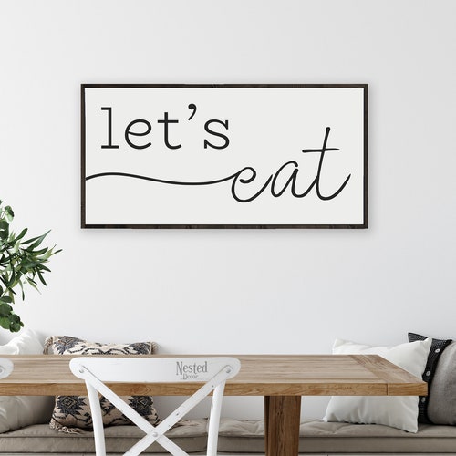 Let's Eat Sign Kitchen Signs Kitchen Decor Eat Wall | Etsy