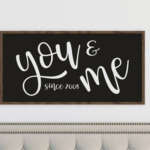 You and Me Sign Established Date Master Bedroom Wall Decor - Etsy