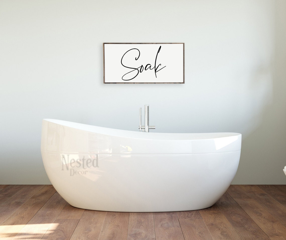 Bathroom Wall Decor-soak Bathroom Sign-farmhouse - Etsy