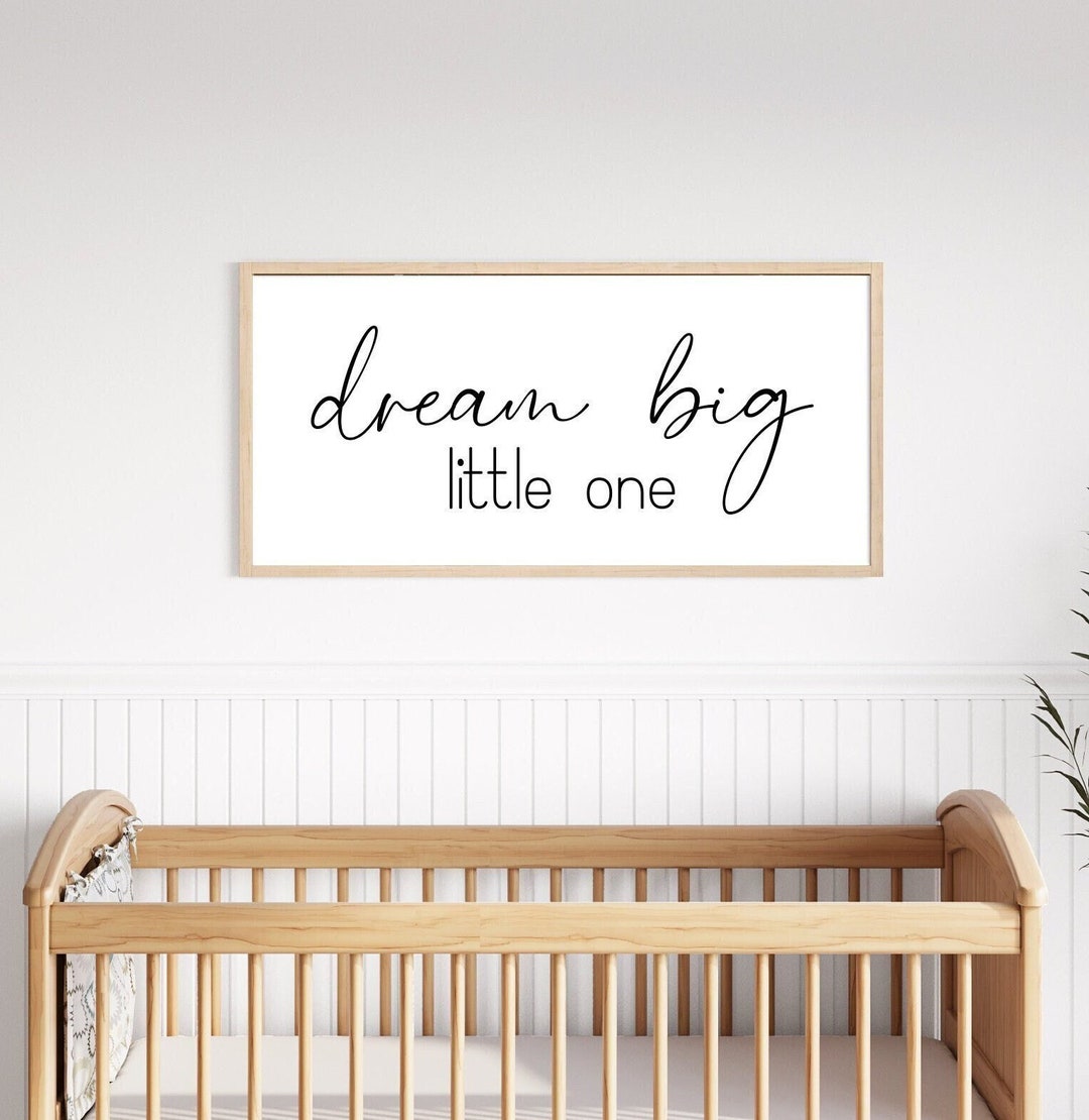 Dream Big Little One Sign | Nursery Decor | Nursery Sign | Baby Shower ...