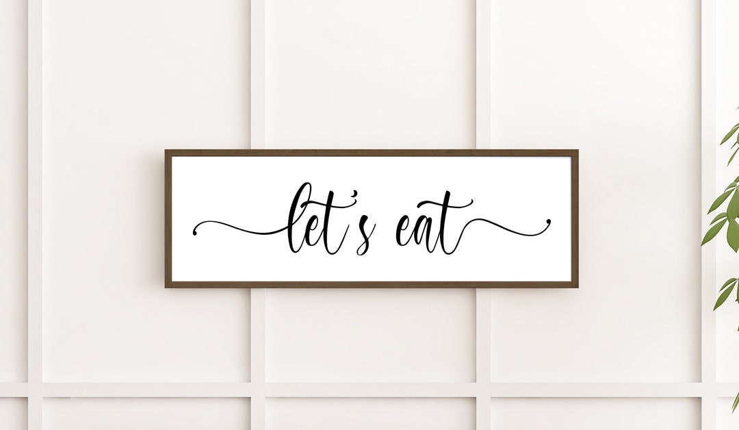 Let's Eat Wood Sign for Kitchen, Kitchen Signs, Kitchen Wall Decor ...