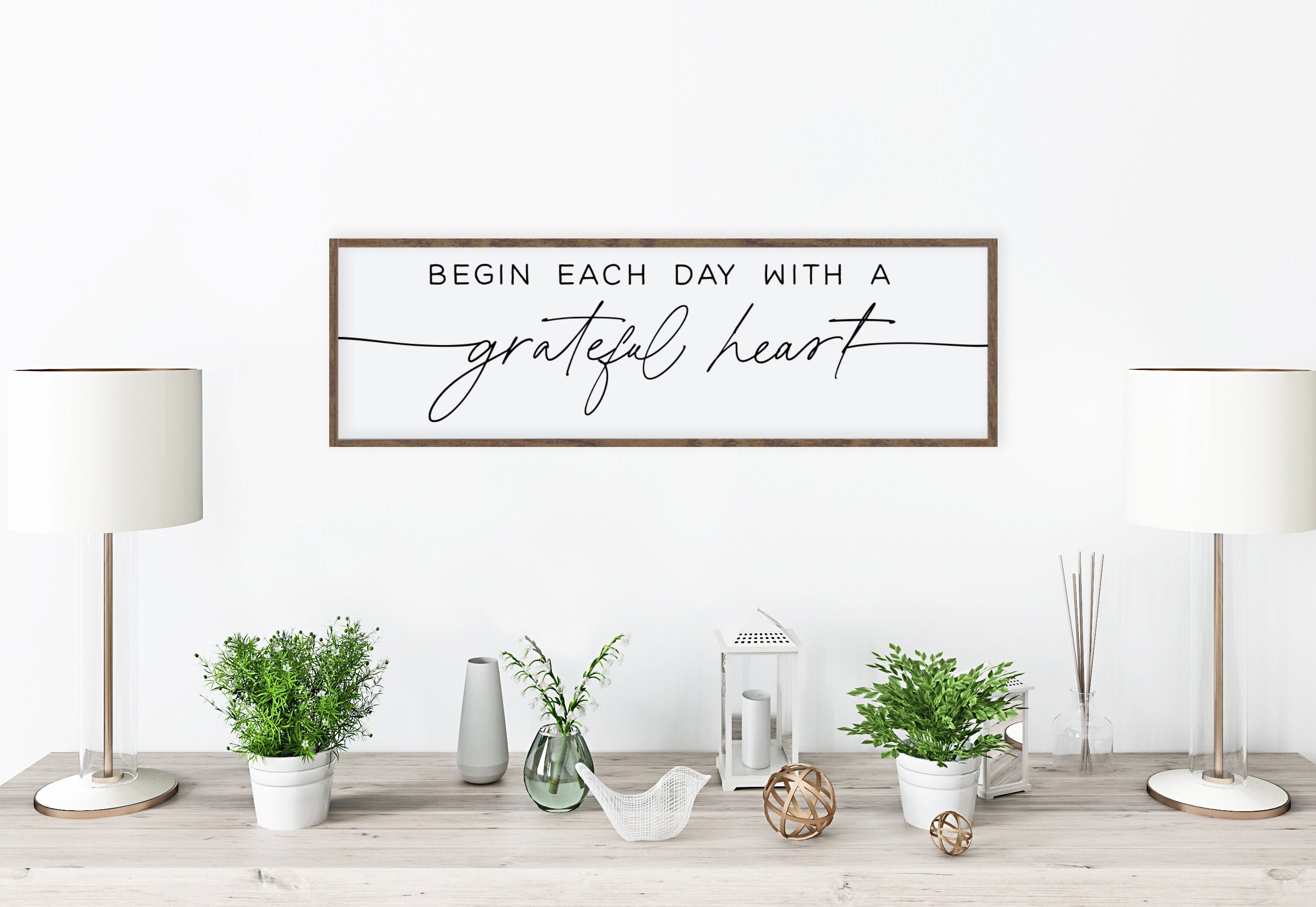 Begin Each Day With A Grateful Heart Sign Living Room Wall | Etsy
