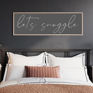 Let's Snuggle Sign, Bedroom Decor, Sign for Above Bed, Master Bedroom ...