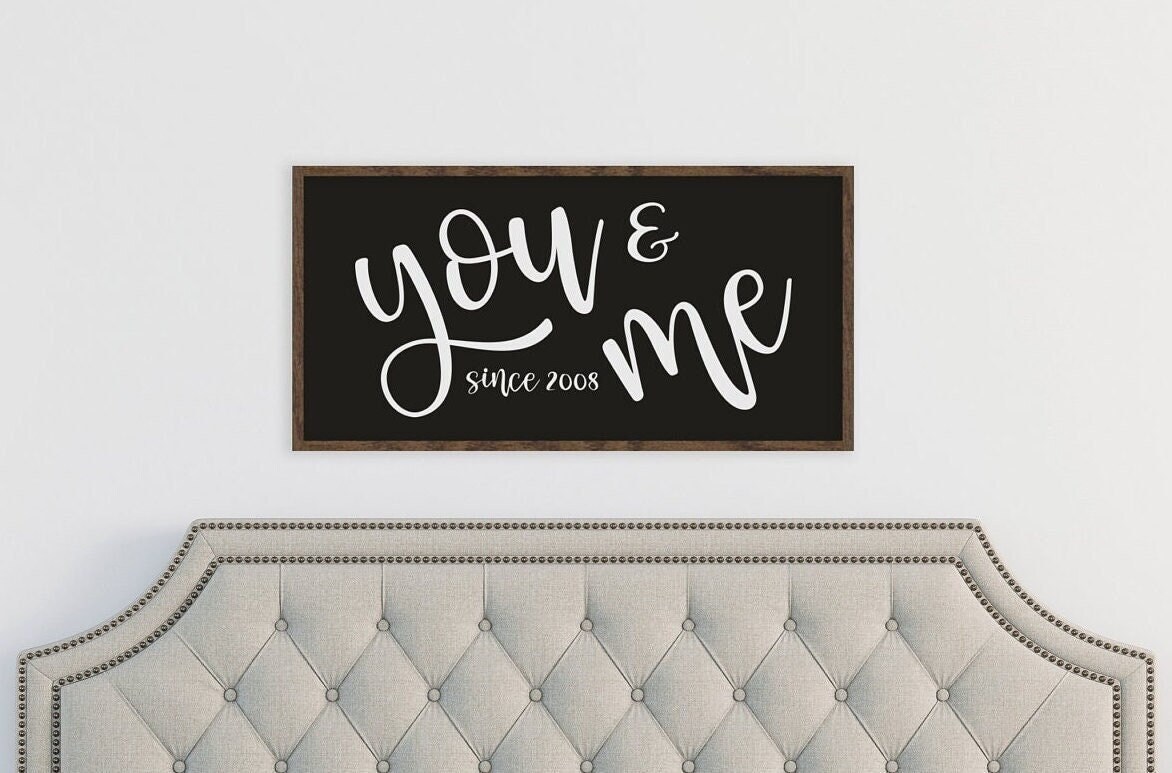 You and Me Sign Established Date Master Bedroom Wall Decor - Etsy