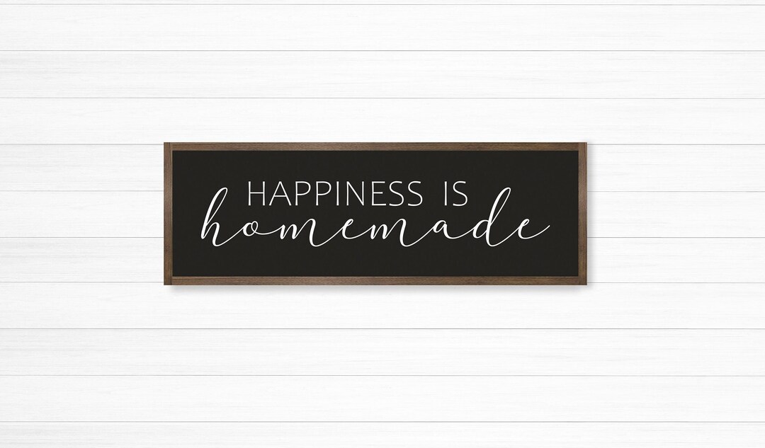 Happiness is Homemade Wood Sign Farmhouse Kitchen Kitchen - Etsy