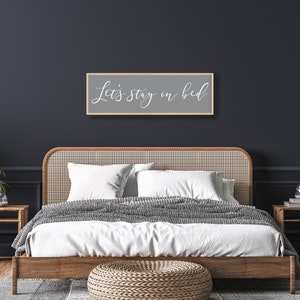 Bedroom Signs Let's Stay in Bed Sign Above Bed Wall Art - Etsy