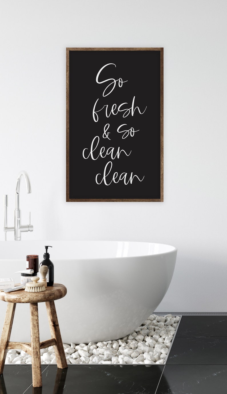 Bathroom Wall Decor so Fresh and so Clean Clean Sign - Etsy