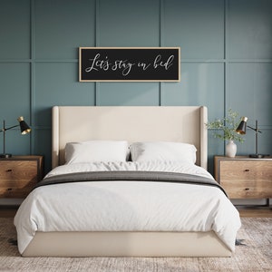 Bedroom Signs, Let's Stay in Bed Sign, Above Bed Wall Art, Bedroom Wall ...
