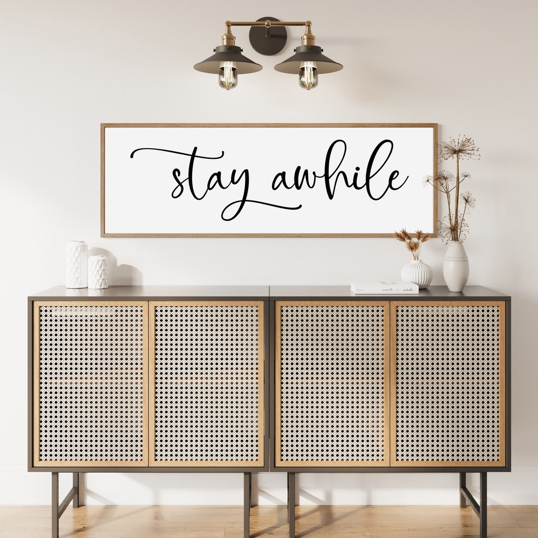 Stay Awhile Sign | Stay Awhile Wood Sign | Living Room Wall Decor ...