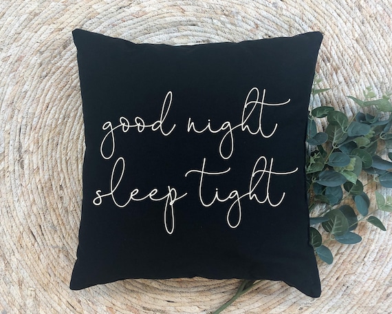 Good Night Sleep Tight Pillow Bedroom Pillow Pillow Case | Etsy