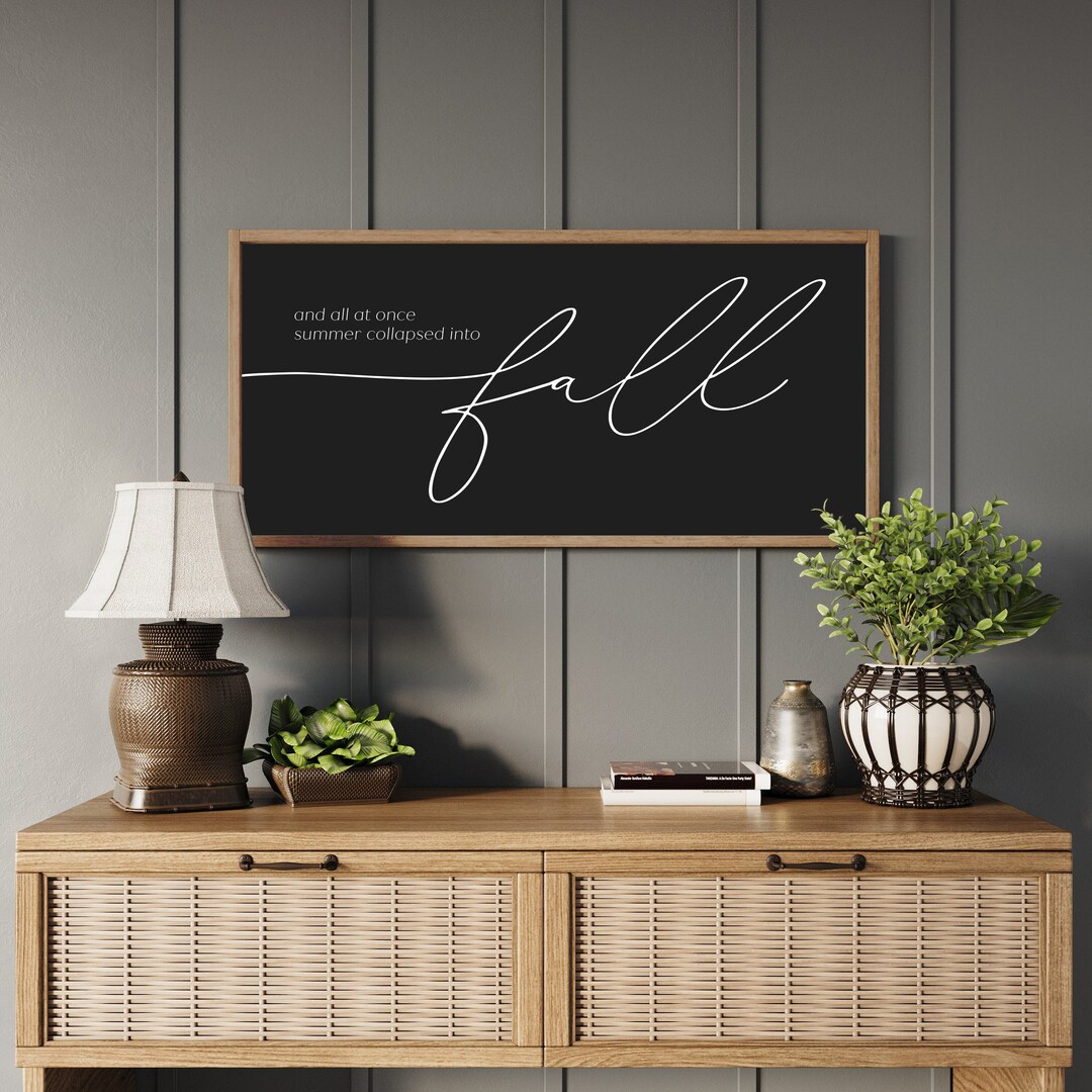 Fall Decor, Fall Signs, and All at Once Summer Collapsed Into Fall ...