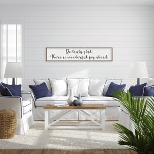 Be Truly Glad Bible Verse Sign, Living Room Wall Decor, There is ...
