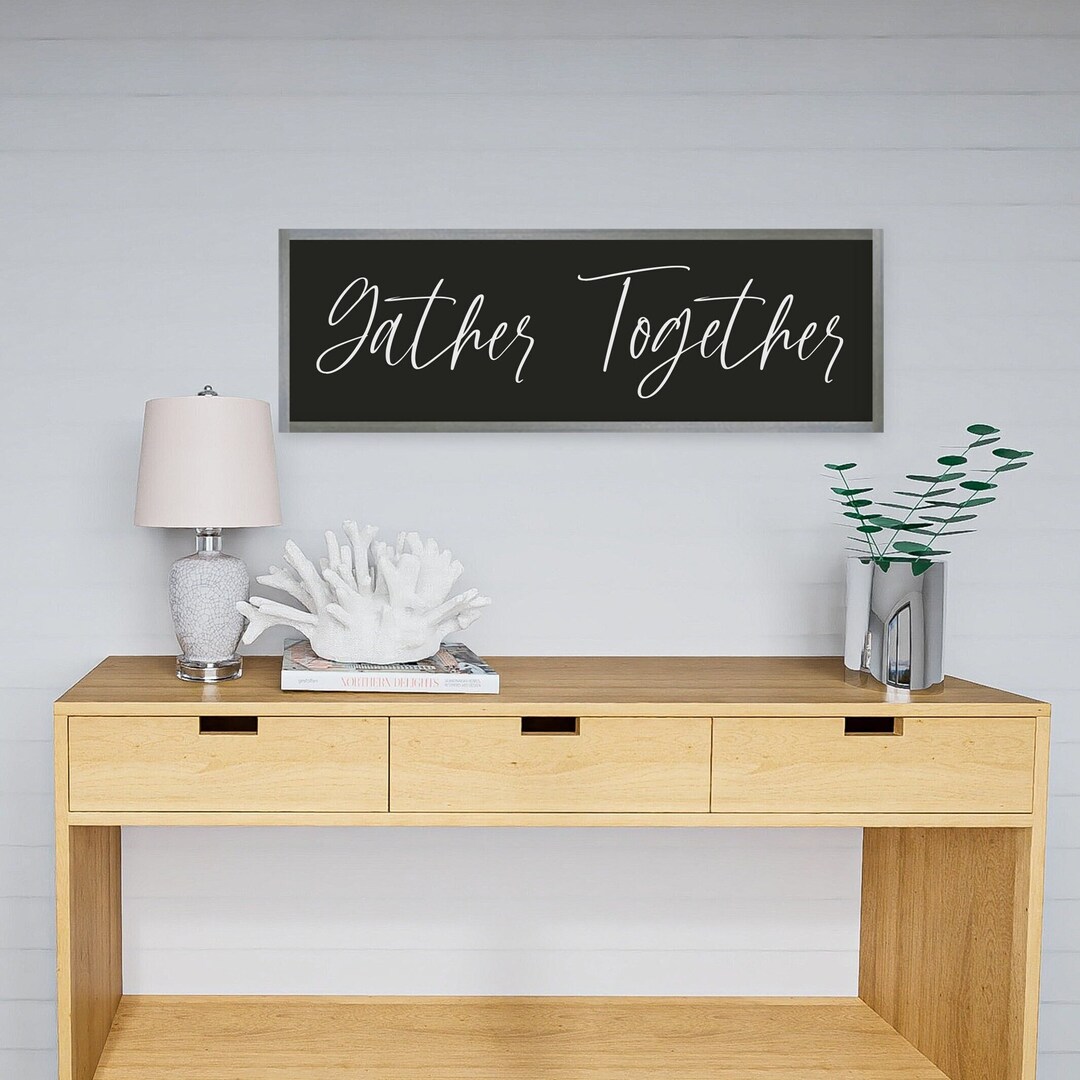 Gather Together Wood Sign Dining Room Sign Framed Wood Sign - Etsy