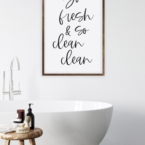 Bathroom Wall Decor, so Fresh and so Clean Clean Sign, Bathroom Signs ...