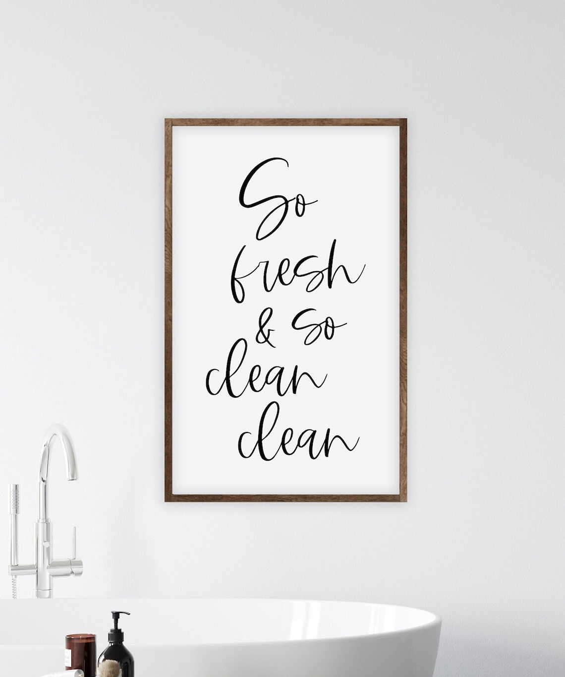 Bathroom Wall Decor so Fresh and so Clean Clean Sign - Etsy